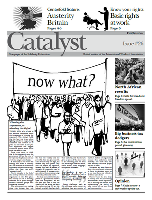 Catalyst #26 - Newspaper of the Solidarity Federation | libcom.org